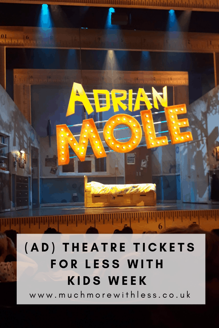 (Ad) Theatre tickets for less with Kids Week - Much More With Less